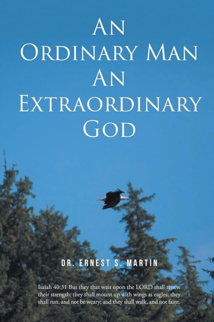 An Ordinary Man An Extraordinary God – Good River Print and Media